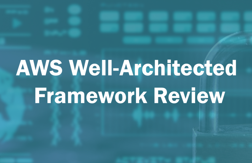 AWS Well-Architected Framework | InfusionPoints